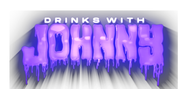 Drinks With Johnny